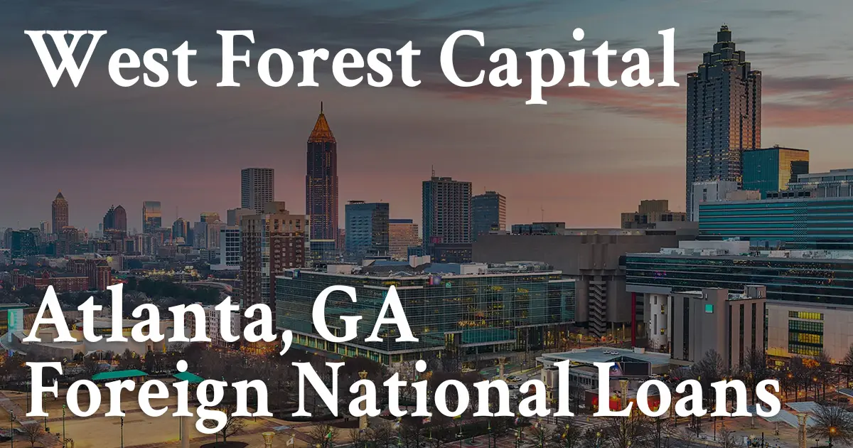 Foreign National Loans Atlanta